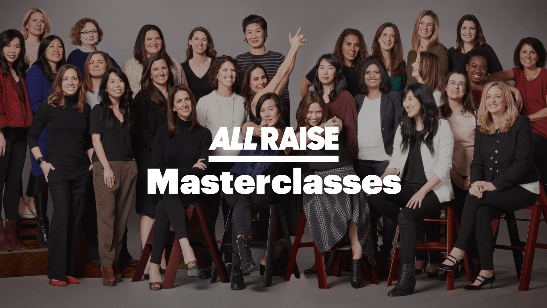 All Raise | Masterclasses